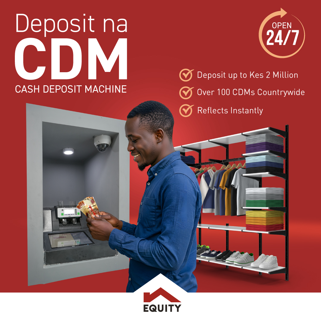 Customer Deposit Machine (CDM) | Equity Bank Kenya