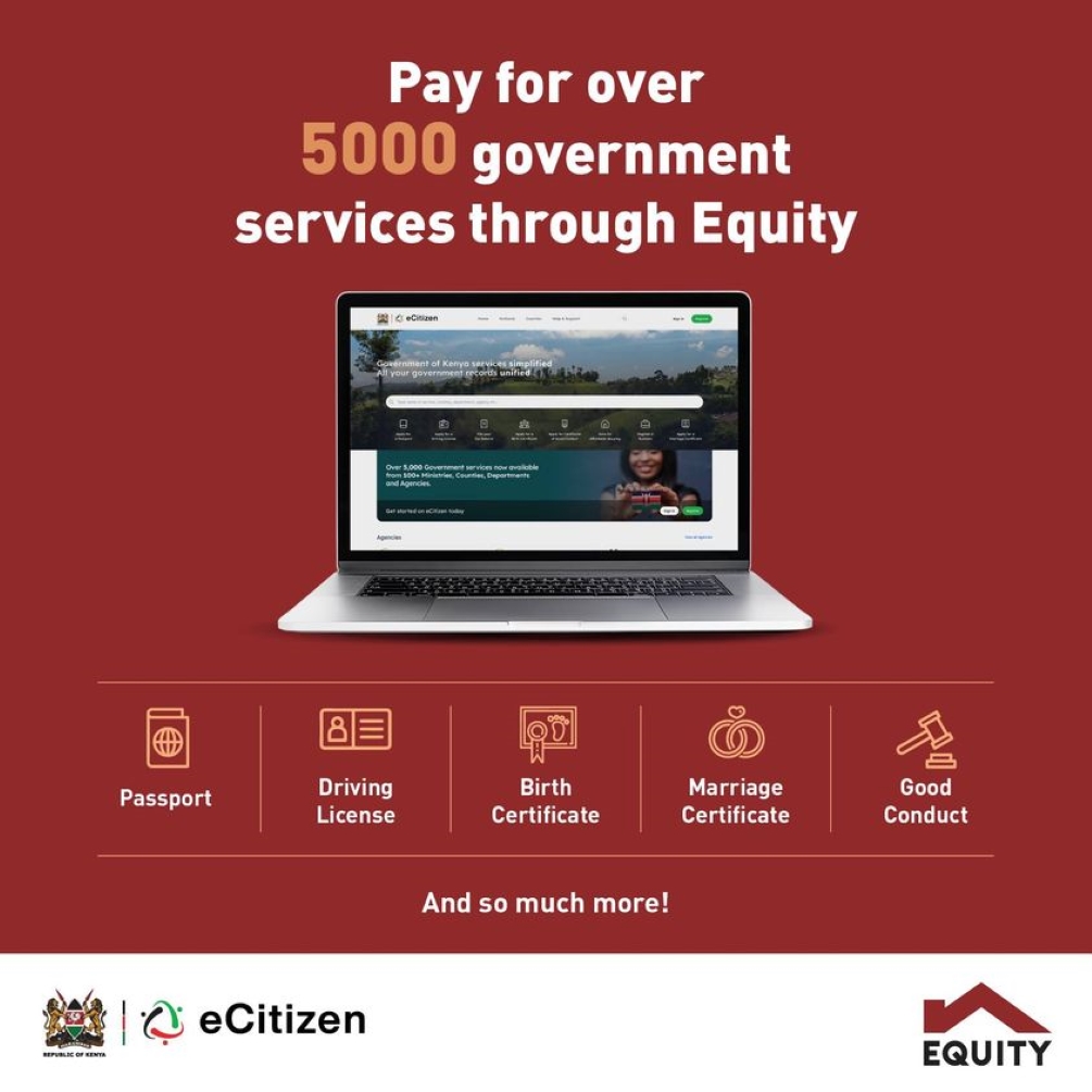 Pay for over 5,000 Government services on E-Citizen | Equity Bank Kenya